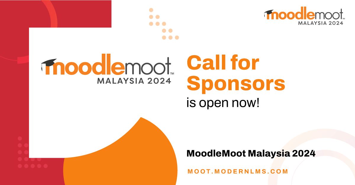 Call for Sponsors is Now Open - MoodleMoot Malaysia 2025
