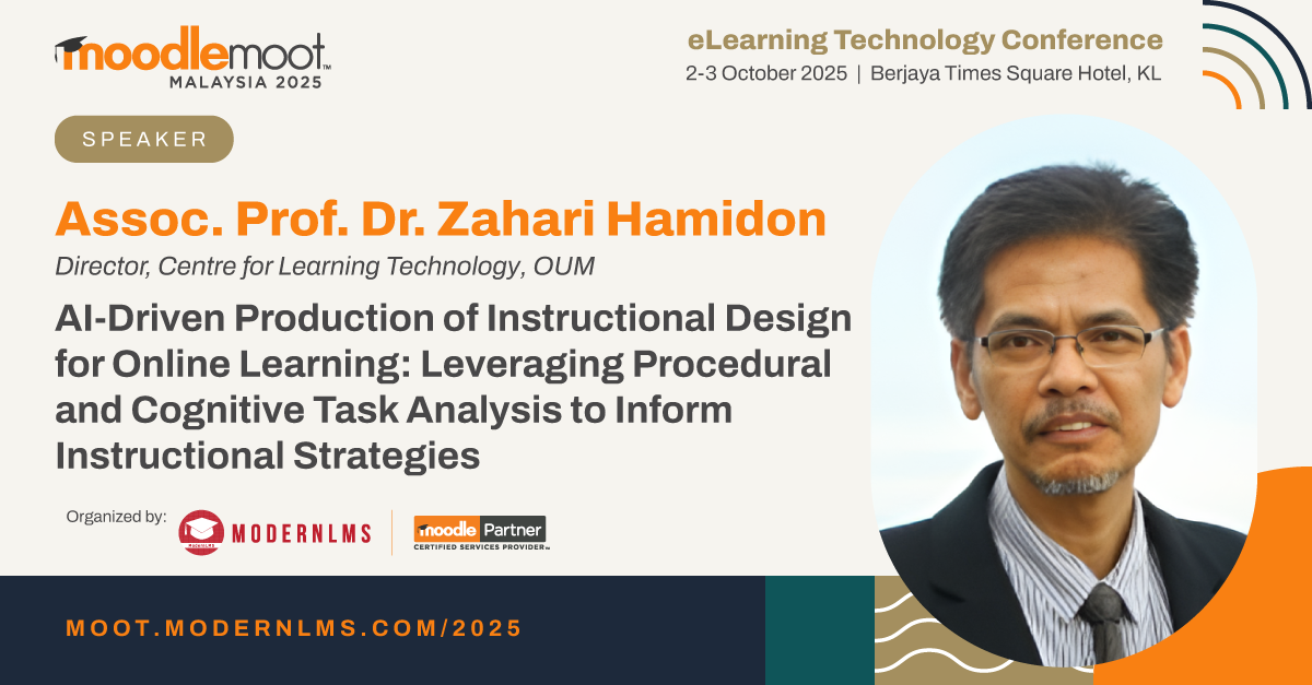 Speaker Announcement: Assoc. Prof. Dr. Zahari Hamidon joins MoodleMoot ...